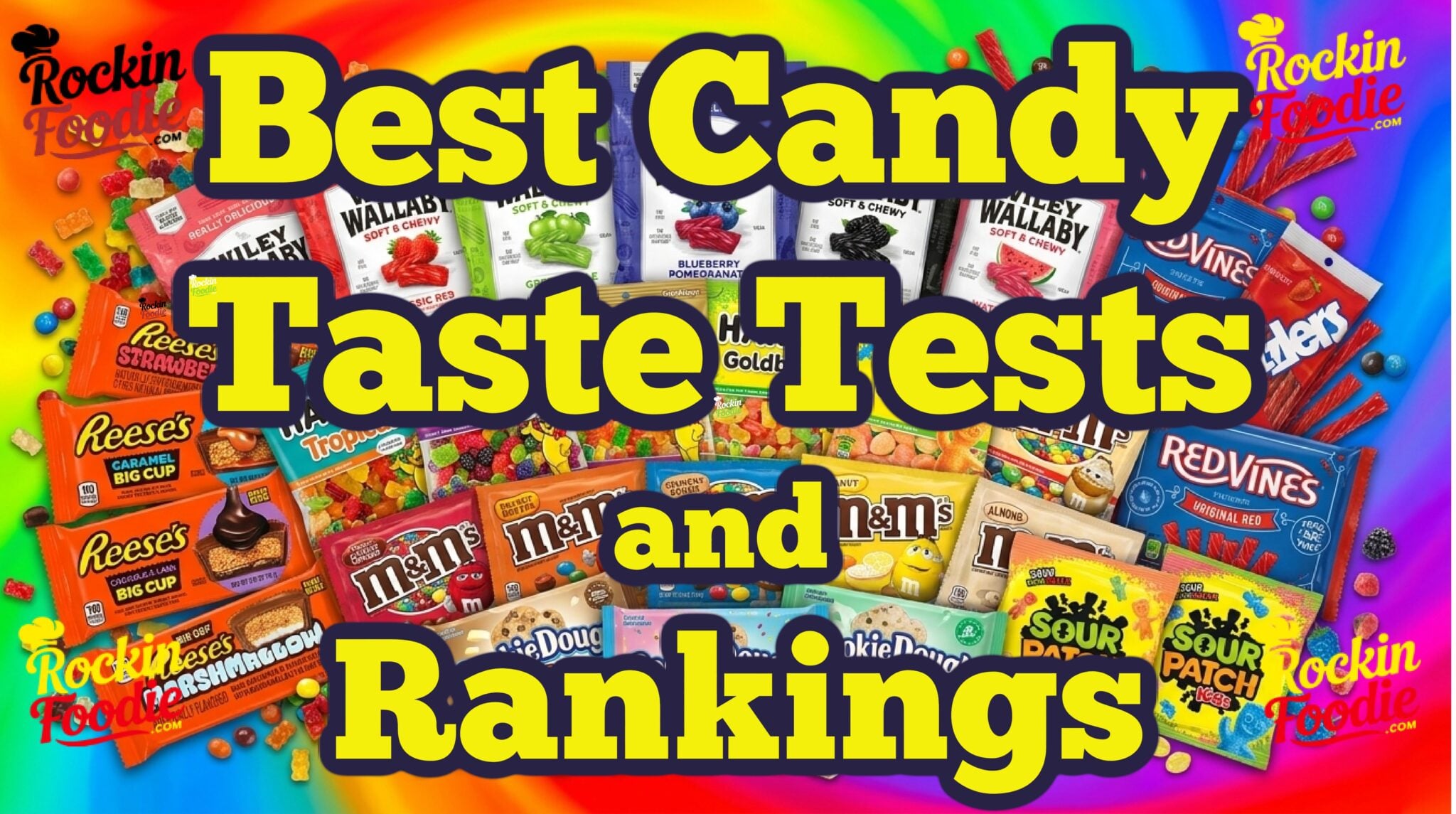 Best Candy Taste Tests And Rankings - RockinFoodie.com
